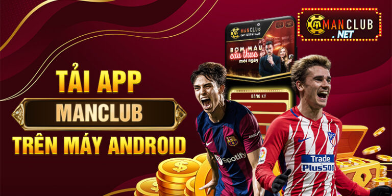 ManClub - Cập Nhật Trang Chủ Game Bài Đổi Thưởng Manclub
